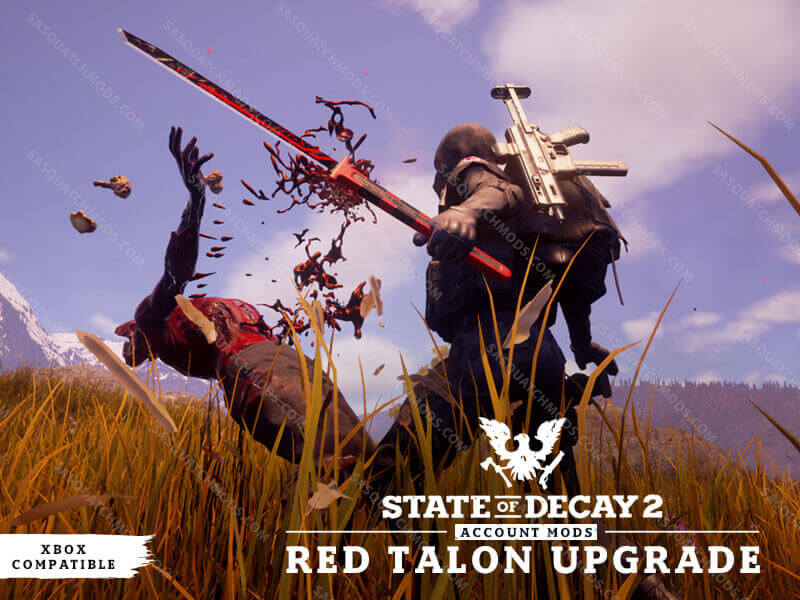 Red Talon Upgrade - State of Decay 2 - Sasquatch Mods